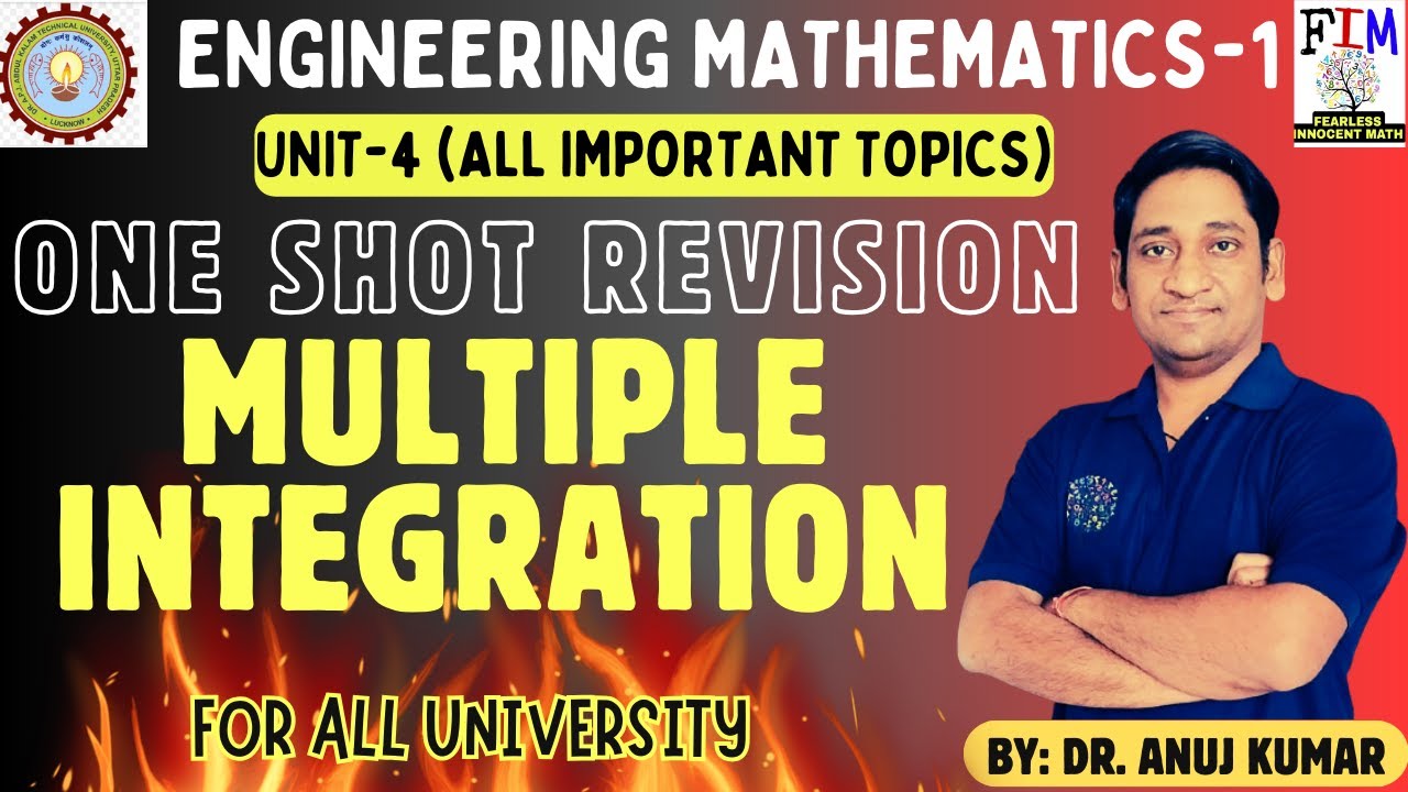 ENGINEERING MATHEMATICS-1 ONE SHOT (UNIT-4) MULTIPLE INTEGRATION | MULTIVARIABLE CALCULUS ONE SHOT