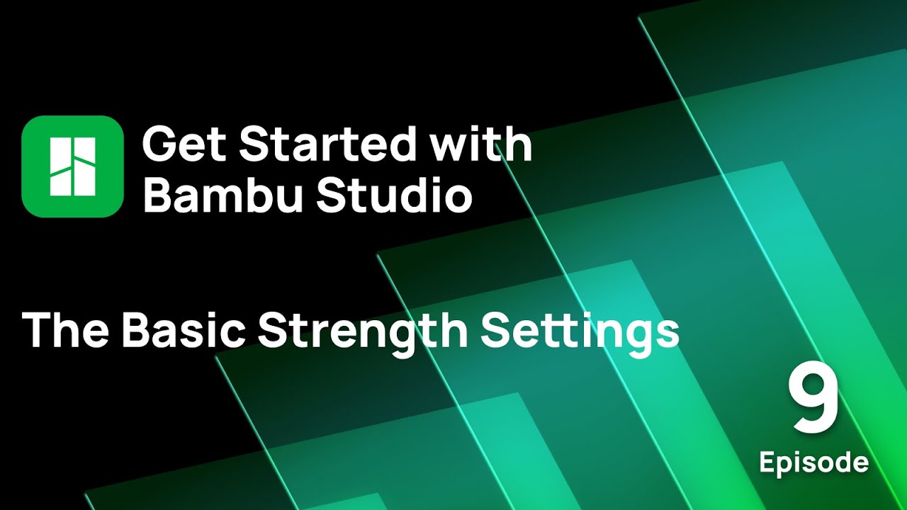 Episode 9: The Basic Strength Settings