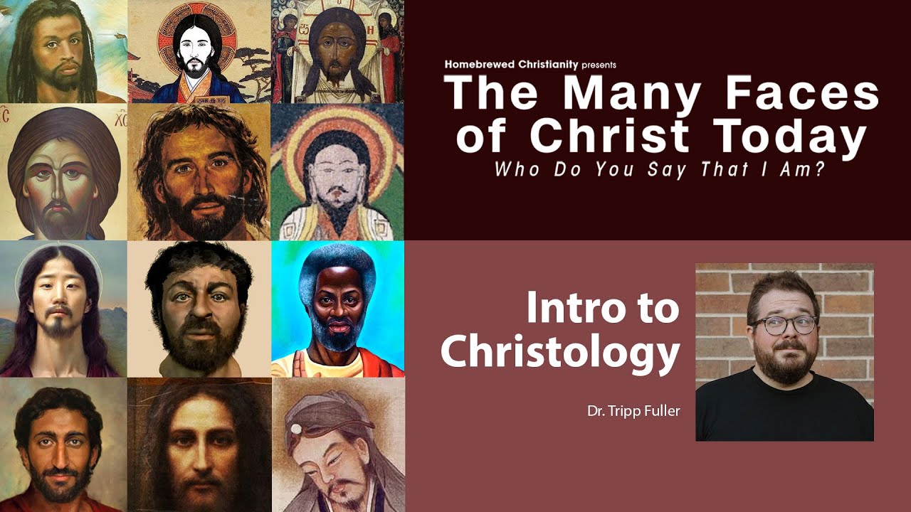 Intro to Christology - Dr. Tripp fuller