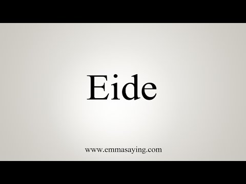 How To Say Eide
