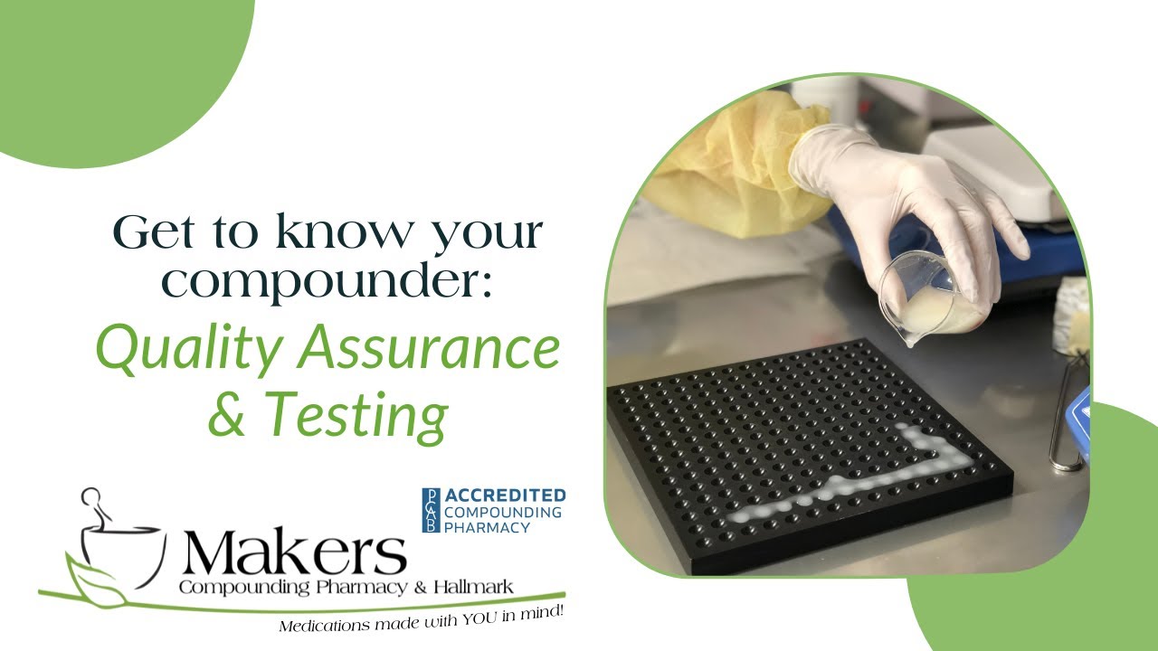 Quality Assurance & Testing - Know Your Compounder
