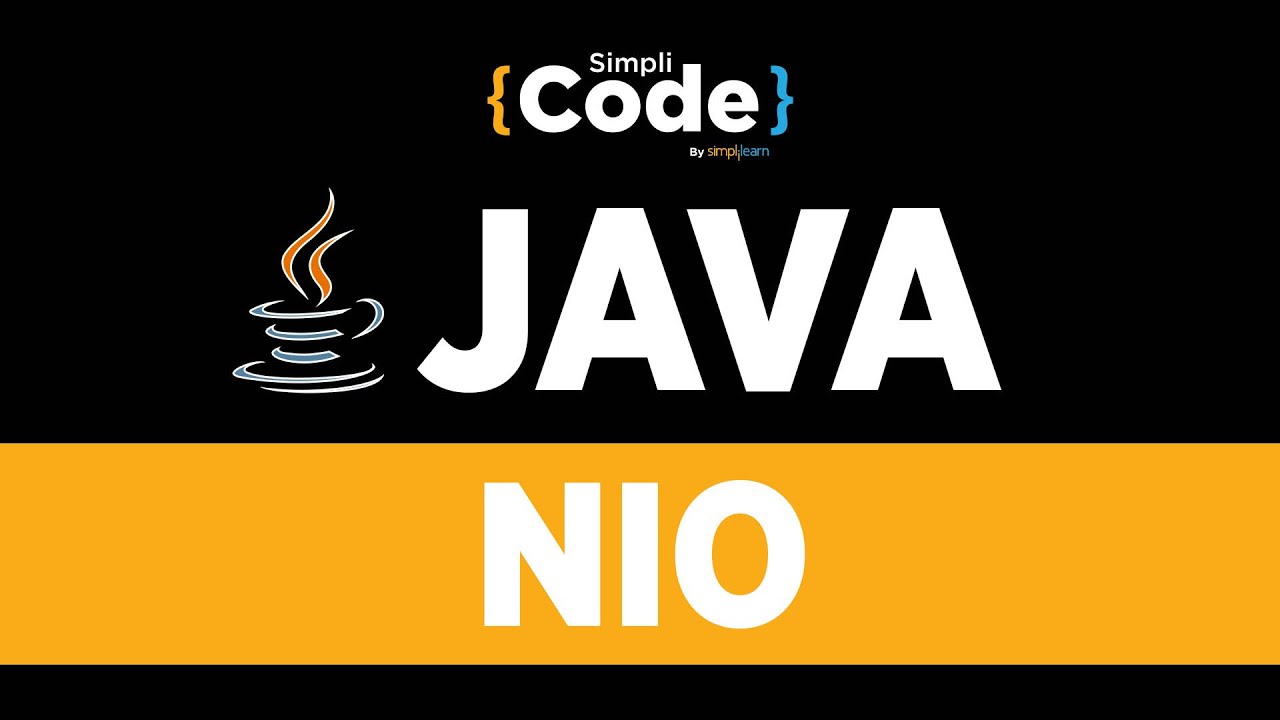 Java Tutorial For Beginners | NIO In Java | Java NIO Tutorial For Beginners | SimpliCode