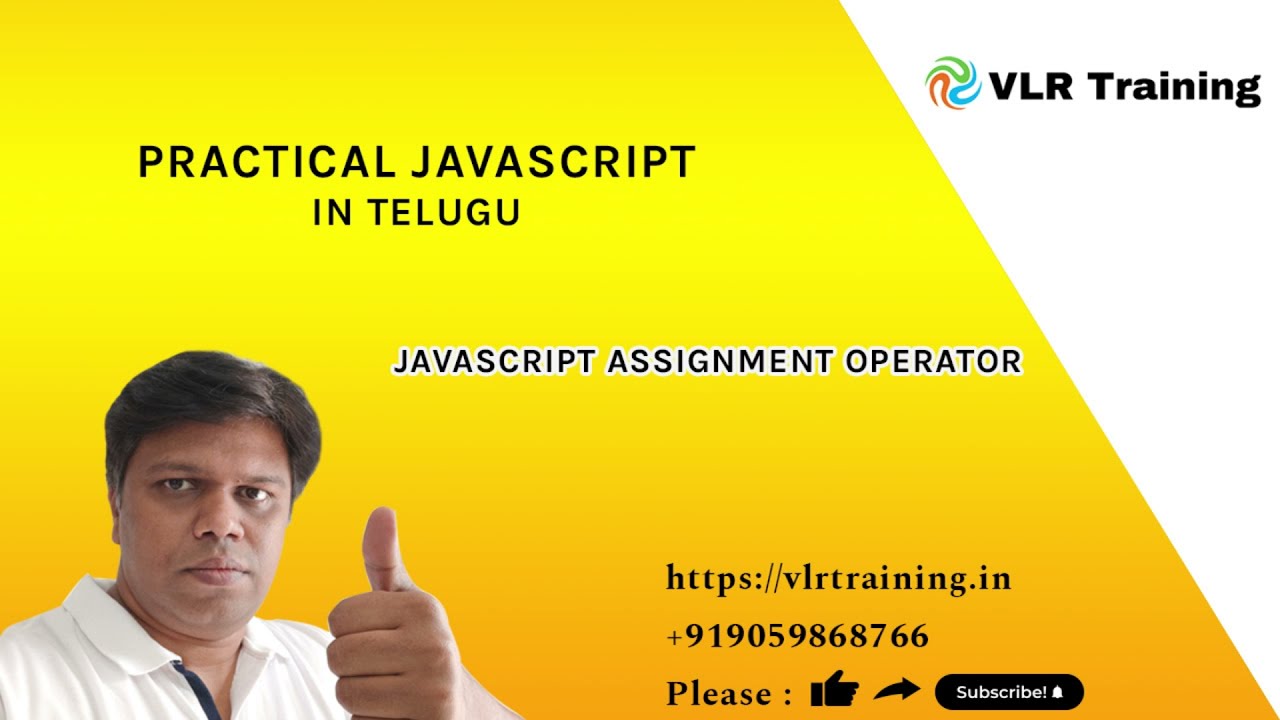 Javascript assignment operator 20 | Practical JavaScript Training Telugu | JavaScript Tutorial