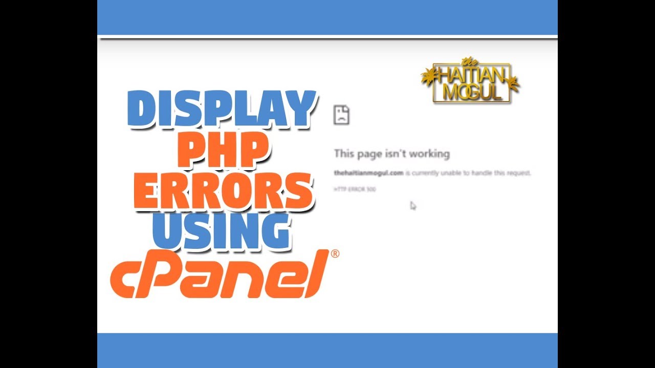 How to Show PHP Errors on File using Cpanel