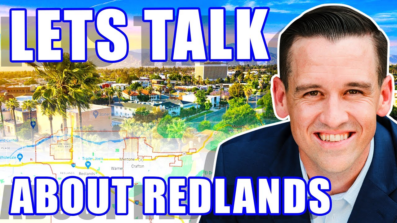 Unveiling Redlands California: A Guided Map Tour | Living In Redlands California | Redlands CA Homes