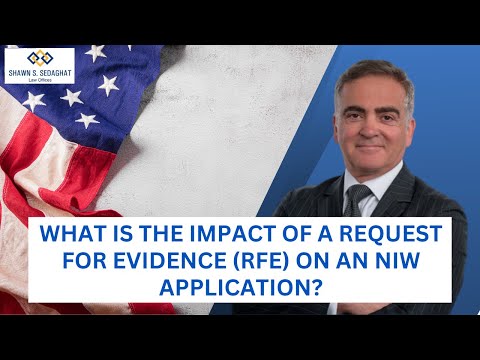 What is the impact of a Request for Evidence (RFE) on an NIW application?