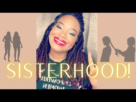 Why Is Sisterhood Important? | Sisterhood Tag ❤️