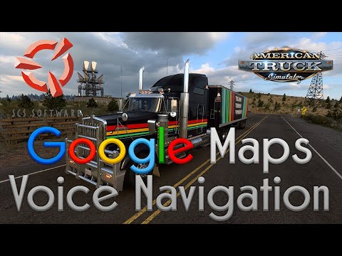 Google Maps Voice Navigation Pack for American Truck Simulator - TruckyMods