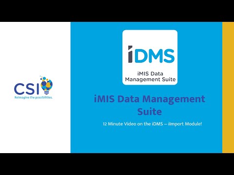 iMIS Data Management Suite | iImport Overview & Example