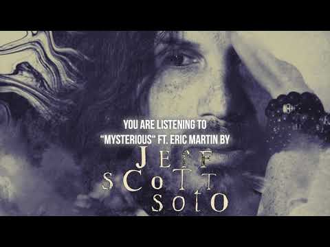 Jeff Scott Soto - "Mysterious" ft. Eric Martin (Mr. Big) - Official Audio