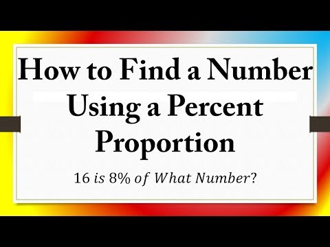 How to Find a Number Using a Percent Proportion: 16 𝑖𝑠 8% 𝑜𝑓 𝑊ℎ𝑎𝑡 𝑁𝑢𝑚𝑏𝑒𝑟?