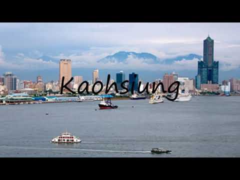 How to Pronounce Kaohsiung?