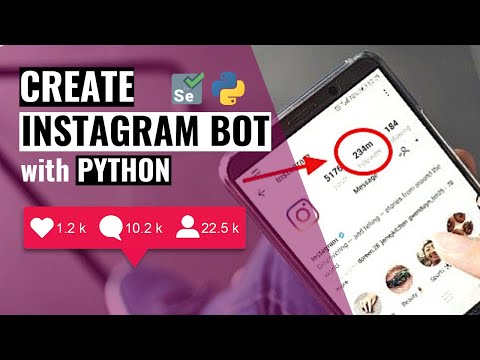 Create an Instagram Bot with Python that gets you Followers