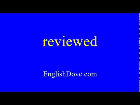 How to pronounce reviewed in American English.