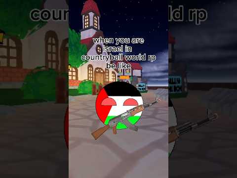 When you are israel in countryball world rp be like #roblox #contryballs #idks #memes #israel #pales