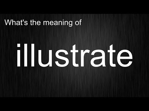 The Ultimate Guide to the Word "illustrate" in English
