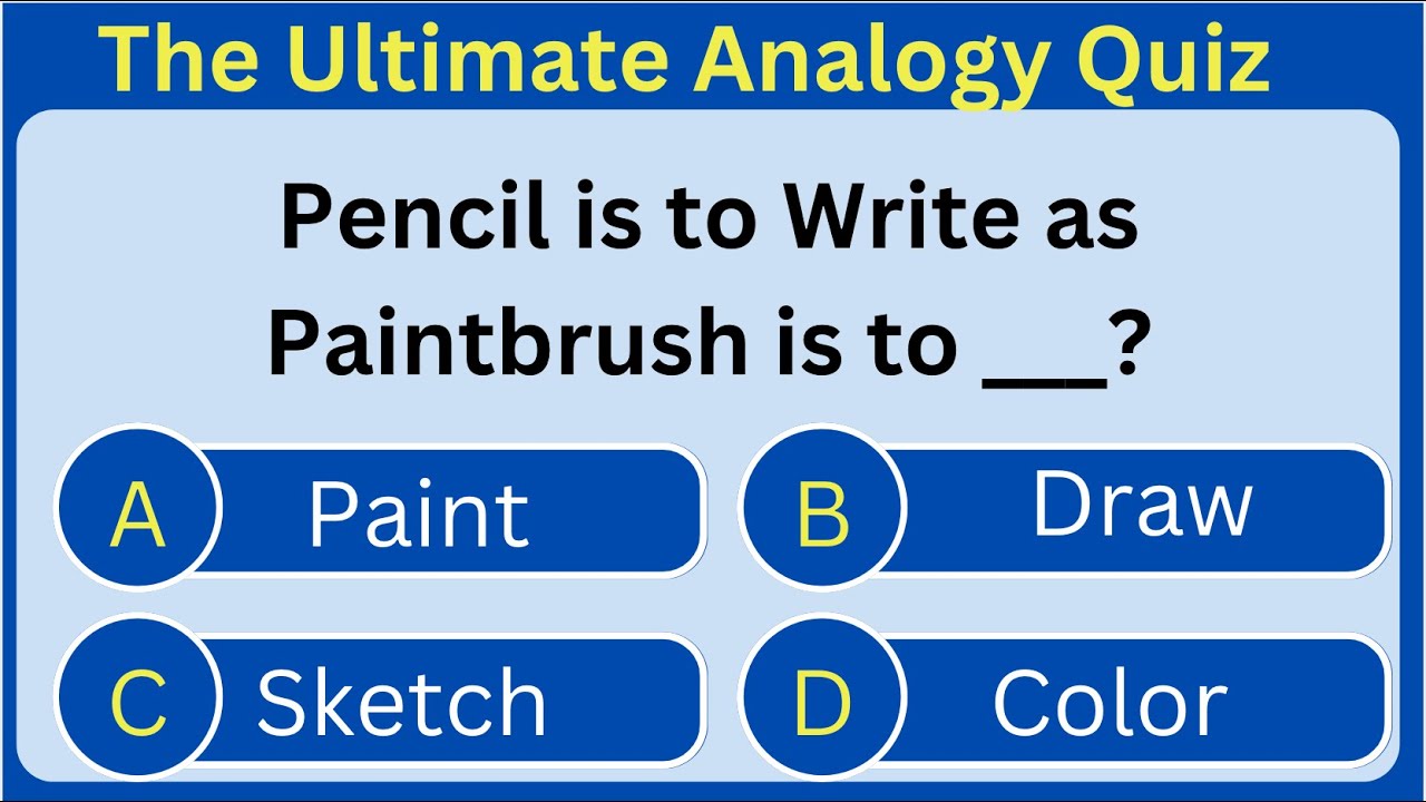 The Ultimate Analogy Quiz - Verbal Reasoning 001