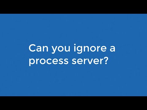Can I Ignore a Process Server? | What Happened If I Ignore a Process Server? | Is Avoiding Illegal?