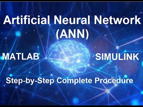 Implementation of Artificial Neural Network (ANN) in MATLAB-SIMULINK! Step by Step Complete Tutorial