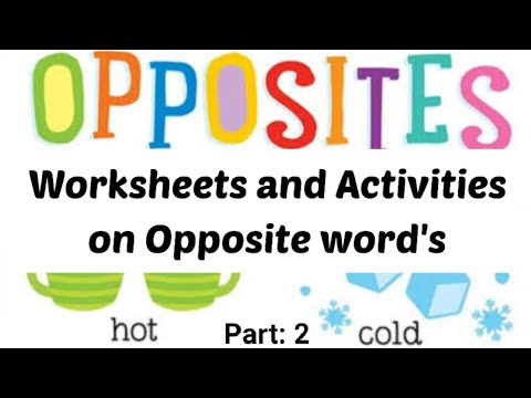 Worksheets and Activities on Opposite word's| #OppositeWords#Worksheets#Activities#