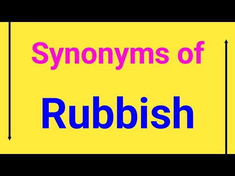 Synonyms of Rubbish | Rubbish Meaning in English