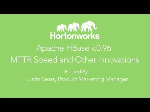 Apache HBase 0.96: MTTR Speed and Other Innovations