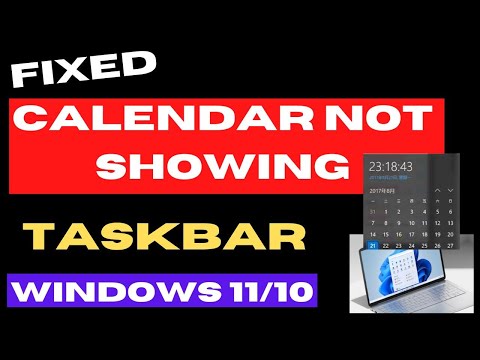 Calendar not showing on Taskbar Windows 11 / 10 Fixed