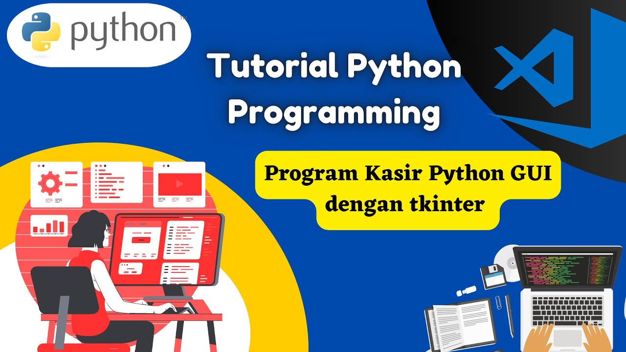 Program Aplikasi Kasir GUI dengan python Tkinter