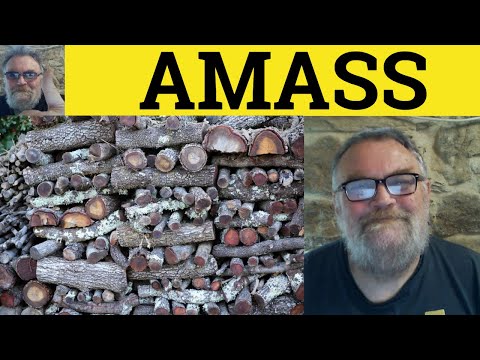 😎 Amass Meaning - Amass Definition - Amass Examples - Amass