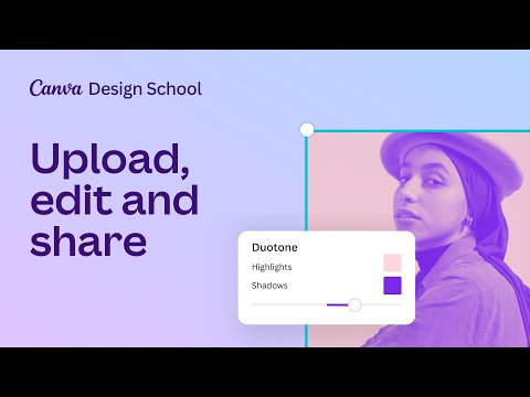 How to Upload, Edit and Share Photos | Photo Editing on the Canva App