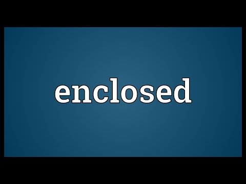 Enclosed Meaning
