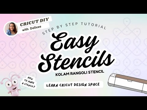 Learn Cricut Design Space - Make Stencils with Cricut #cricutdesignspace #kolamdesigns #kolamrangoli