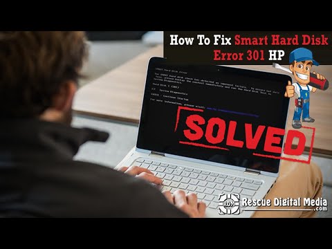Fix Smart Hard Disk Error 301 HP| Working Solutions| Rescue Digital Media