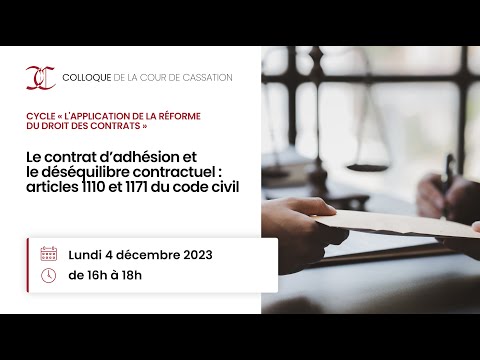 Le contrat d’adhésion et le déséquilibre contractuel : articles 1110 et 1171 du code civil
