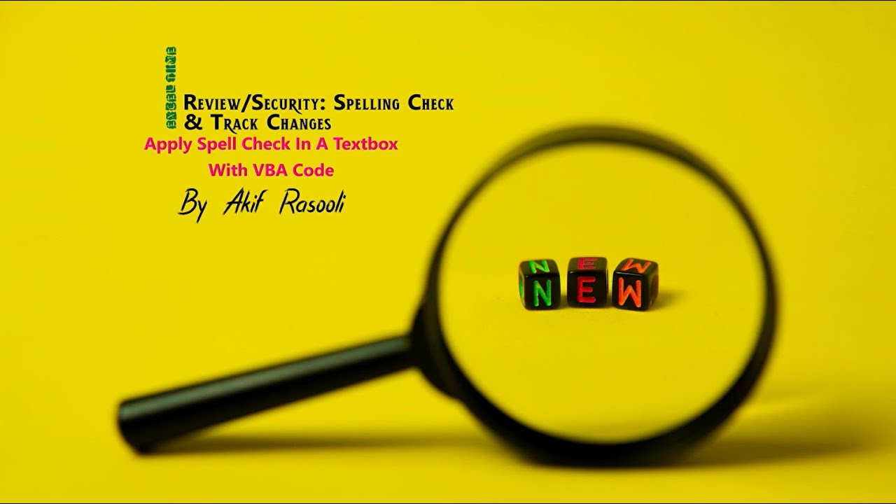 Apply Spell Check In A Textbox With VBA Code