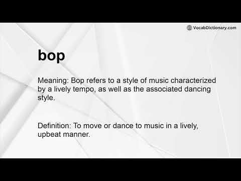 bop Meaning