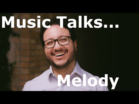 Music Talks Melody