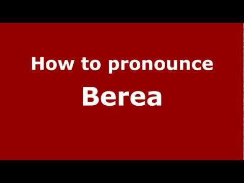 How to Pronounce Berea - PronounceNames.com