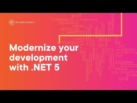 Moving your .NET development into the future with .NET 5