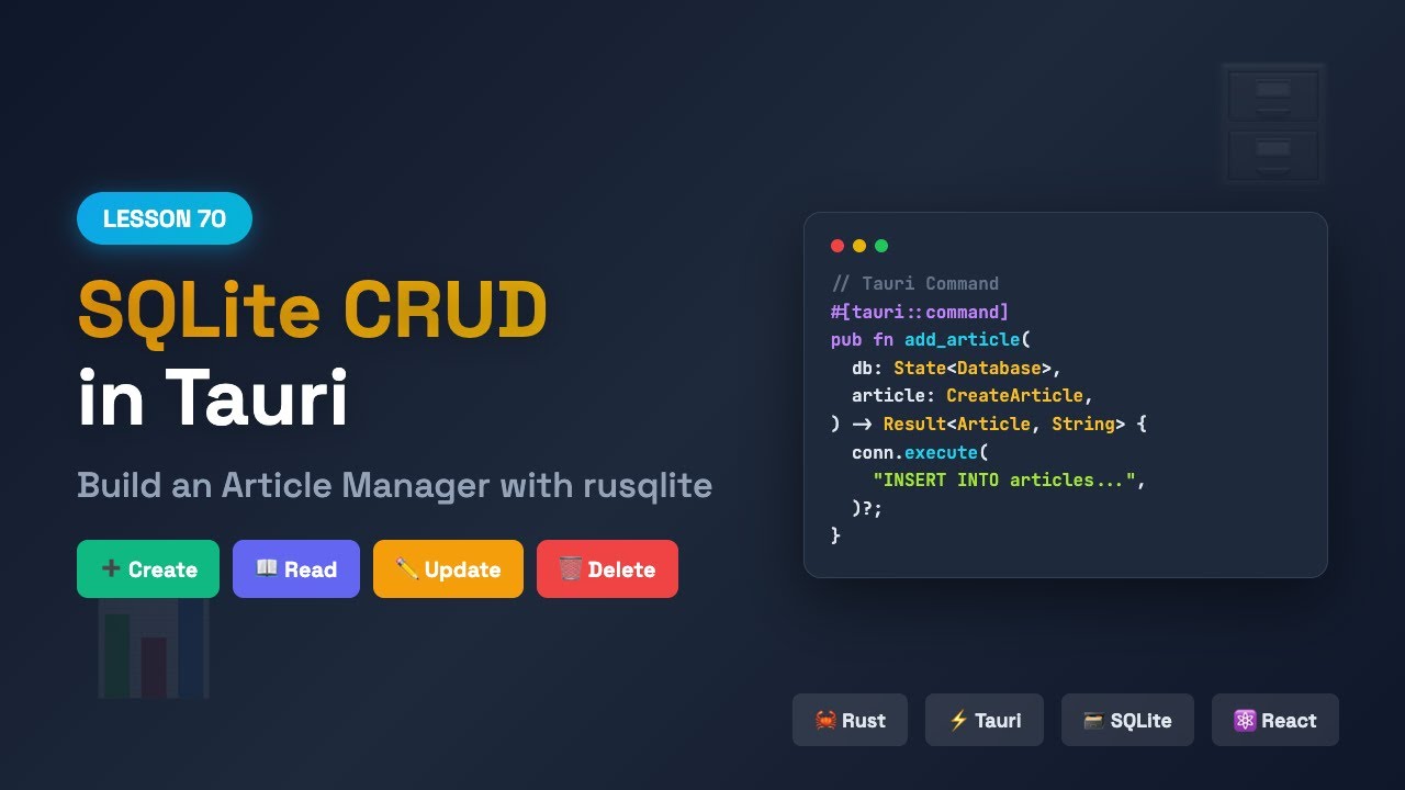 SQLite CRUD in Tauri: Build an Article Manager with Rust & React
