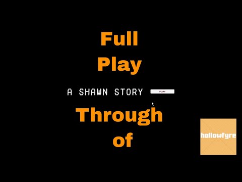 Steam Community :: Video :: A Shawn Story! Play through of an Indie ...