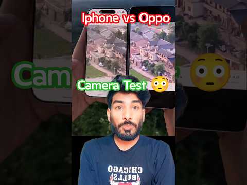 iphone vs oppo camera Test 😳 #smartphone #iphone #camera