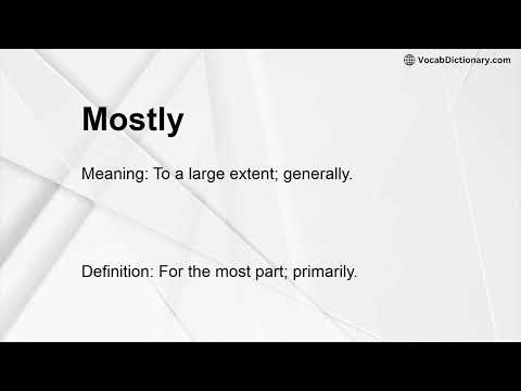 Mostly Meaning