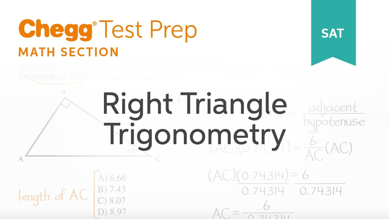 SAT prep - SAT Right Triangle Trigonometry - Chegg Test Prep