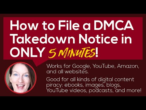 How to File a DMCA Takedown Notice to Google, YouTube, Amazon or Any Site | Copyright Infringement