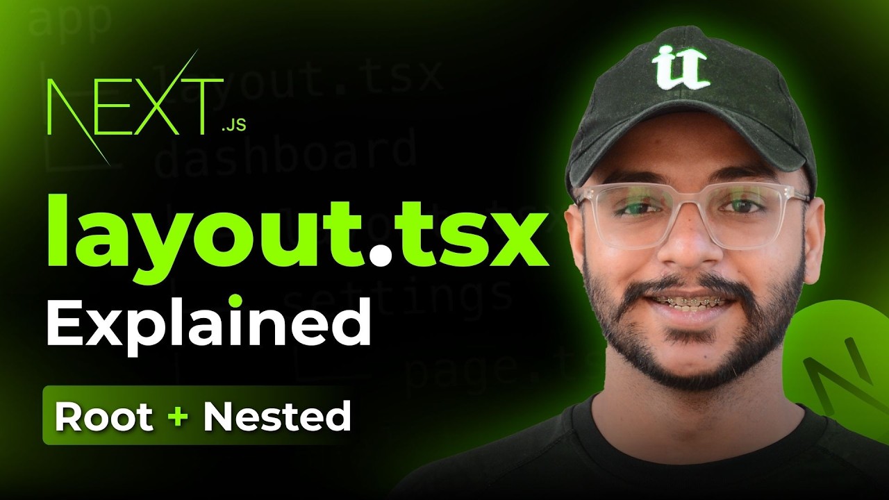 Next.js layout.tsx Explained in Depth | Root Layout, Nested Layouts & Examples