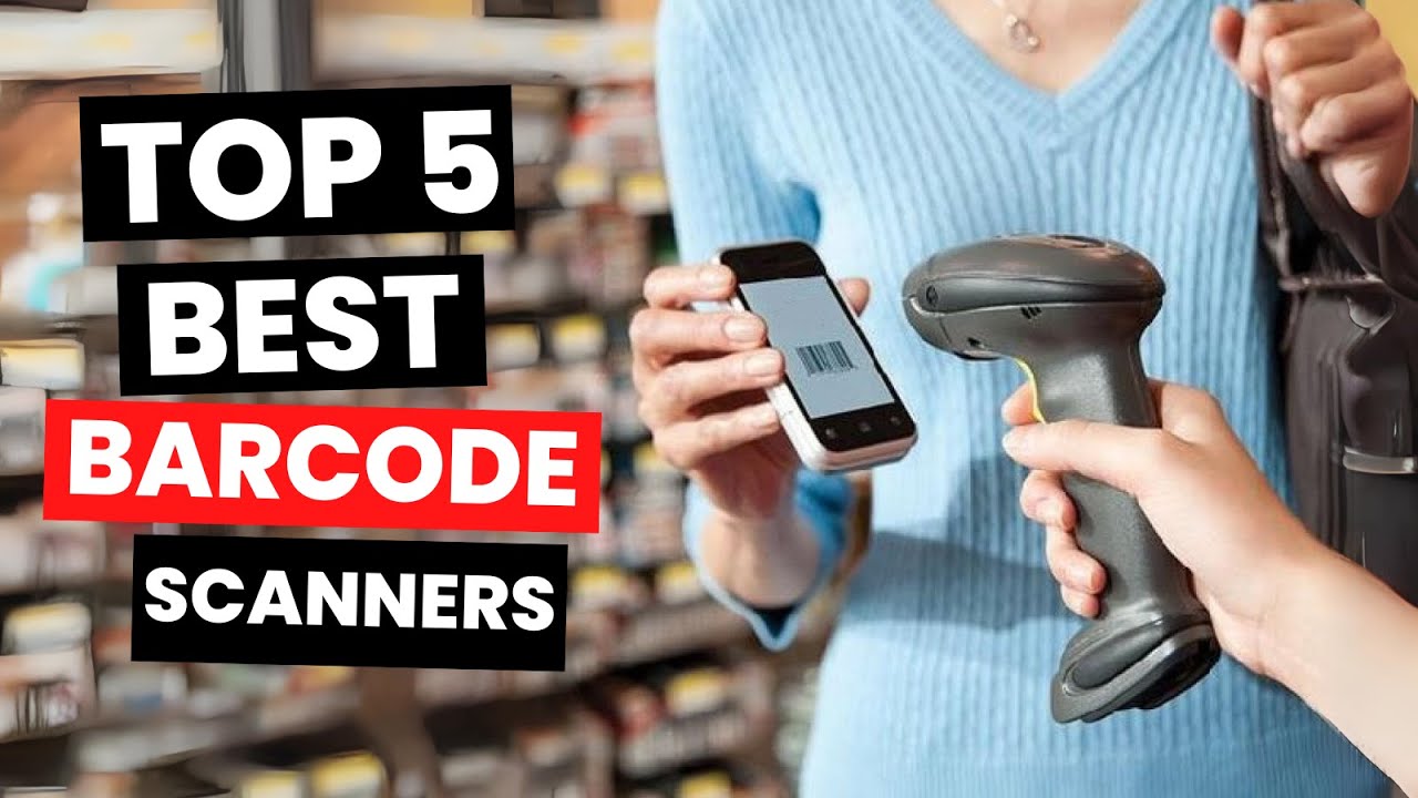Top 5: Best Barcode Scanners (2024)