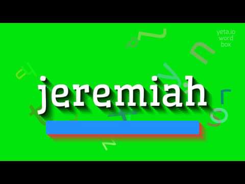 How to say "jeremiah"! (High Quality Voices)