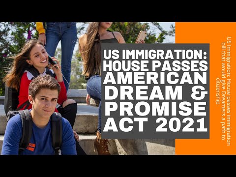 US Immigration: Dreamers Path To Citizenship