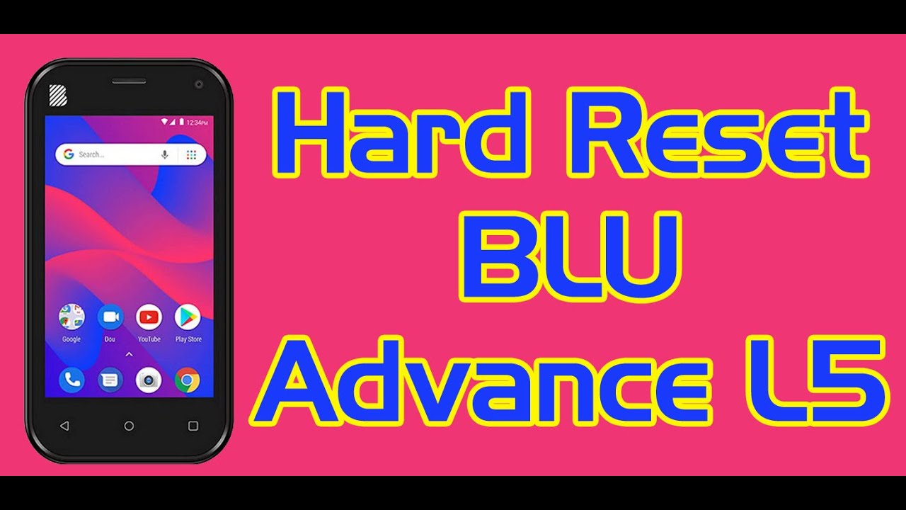 Hard Reset BLU Advance L5